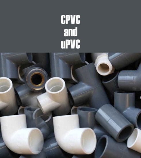 uPVC vs CPVC, Difference Between CPVC and uPVC – uPVC Magazine uPVC vs CPVC, Difference Between CPVC and uPVC – uPVC Magazine